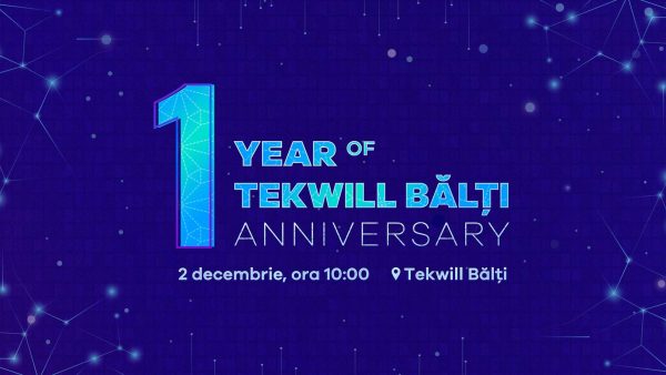 1 Year of Tekwill Bălți Anniversary – Tekwill